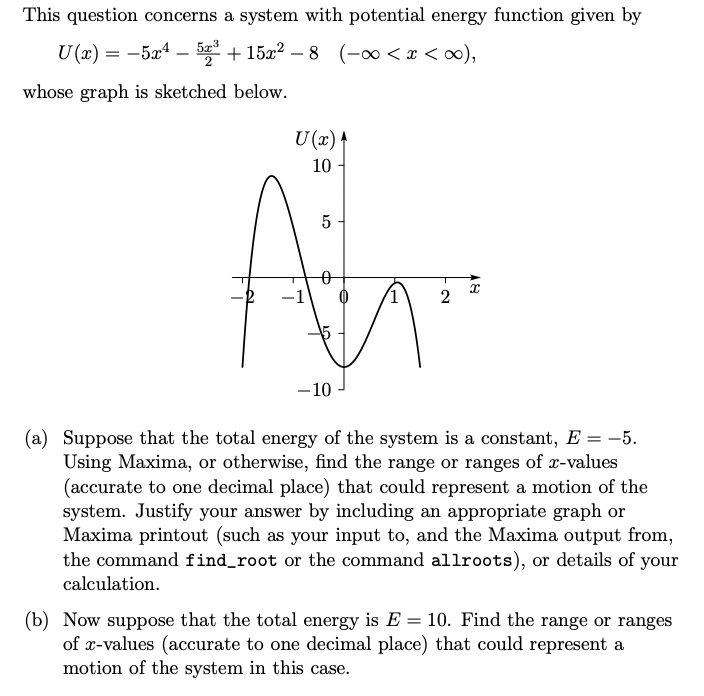 Solved 523 This question concerns a system with potential | Chegg.com