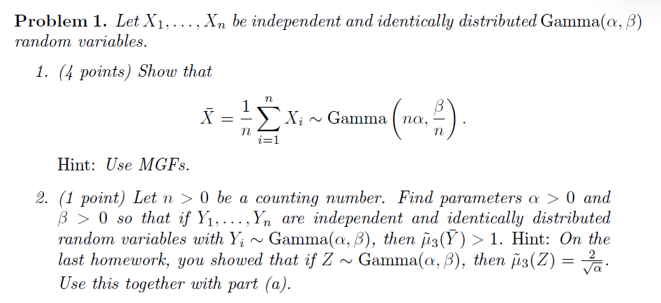 1 Sampling Distribution for a Gamma-Distributed | Chegg.com