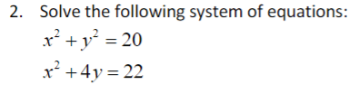 Solved 2. Solve the following system of equations: | Chegg.com