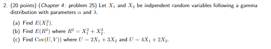 Solved 2. (20 points) (Chapter 4: problem 25) Let X1 and X2 | Chegg.com