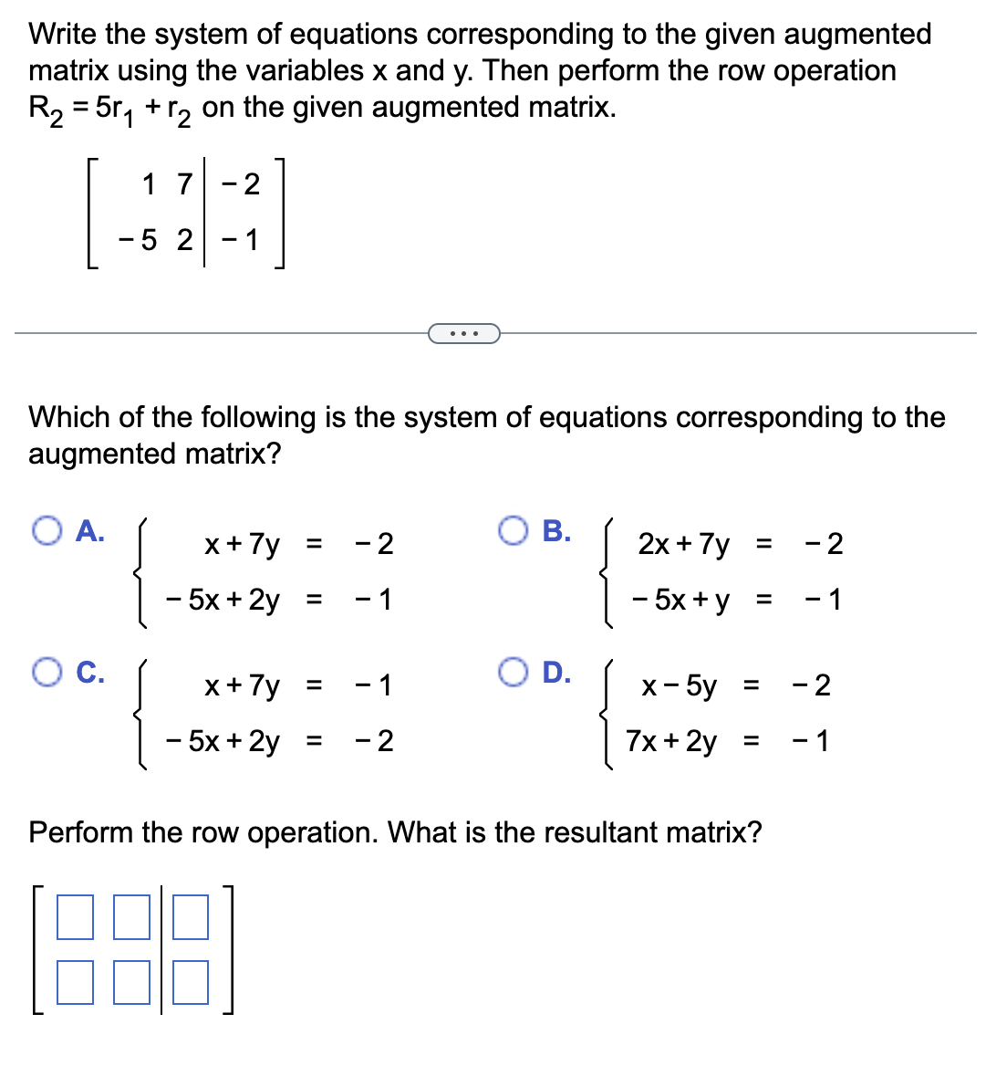 Solved Write The System Of Equations Corresponding To The 