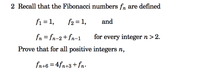 Solved 2 Recall that the Fibonacci numbers fn are defined | Chegg.com