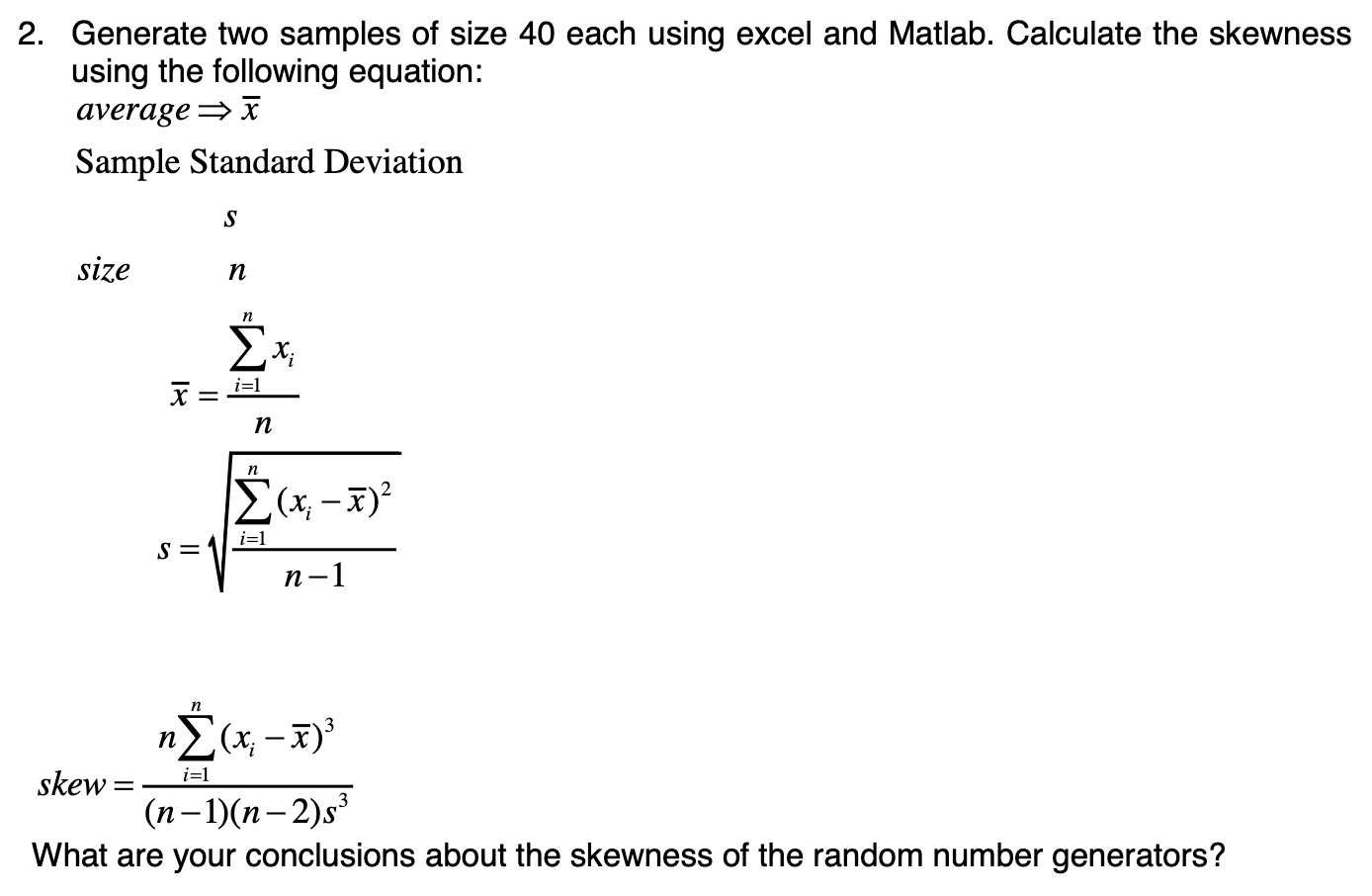 Solved 2. Generate two samples of size 40 each using excel | Chegg.com