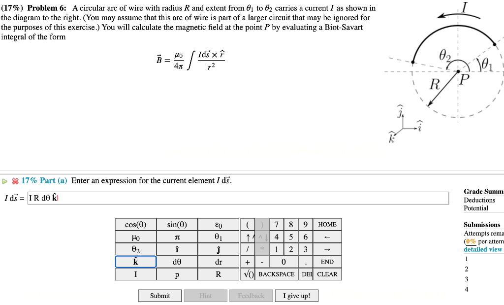 Solved (17\%) Problem 6: A circular arc of wire with radius | Chegg.com
