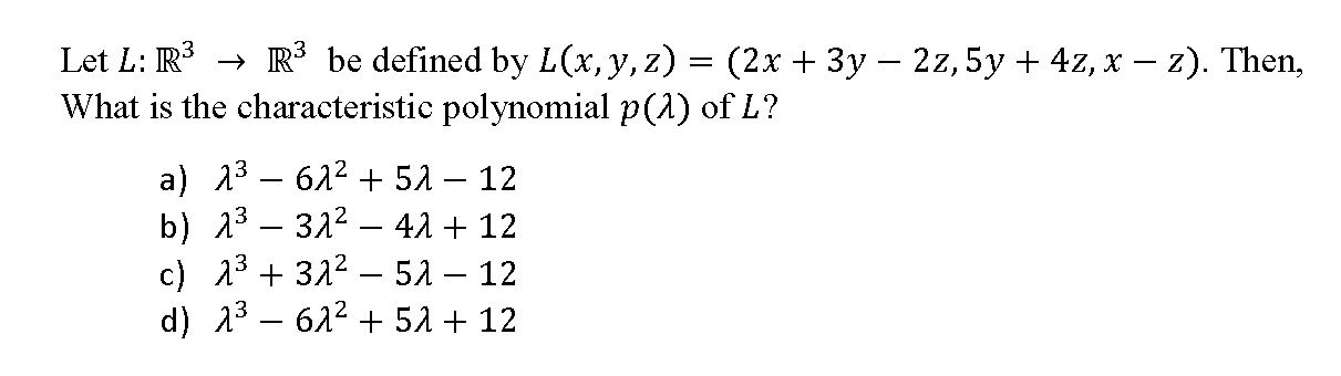 Solved = - Let L: R3 → R3 be defined by L(x, y, z) = (2x + | Chegg.com