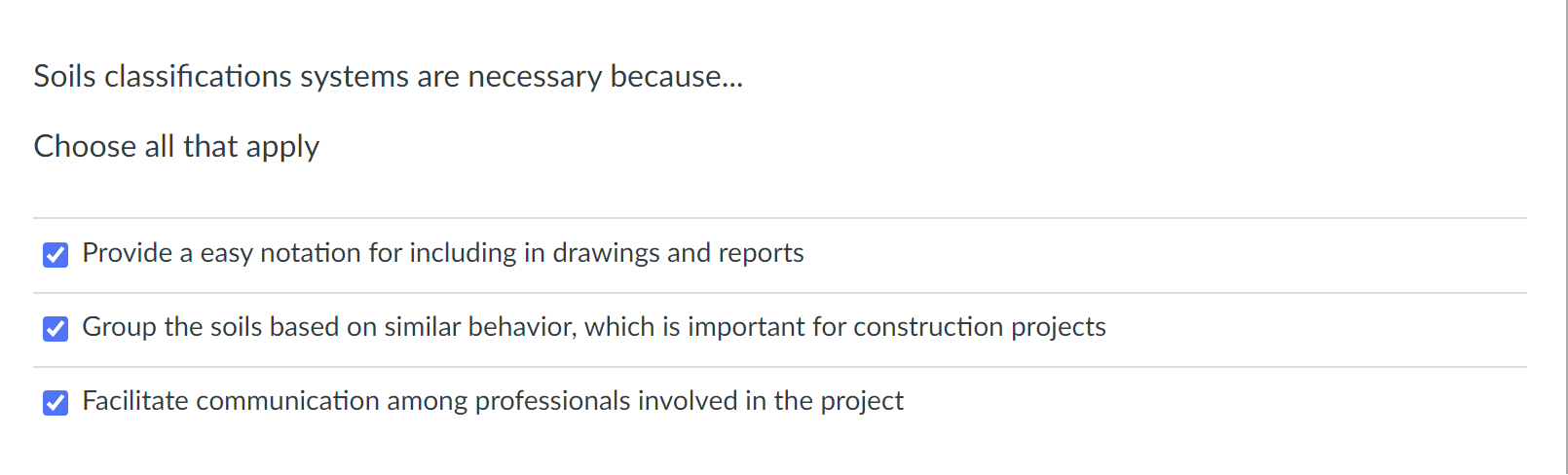 Solved Soils classifications systems are necessary | Chegg.com