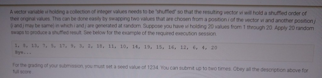 Solved A vector variable vi holding a collection of integer | Chegg.com