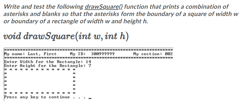 Solved Write and test the following drawSquare() function | Chegg.com