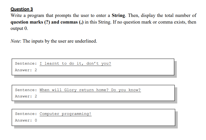Solved Question 3 Write A Program That Prompts The User To 9371