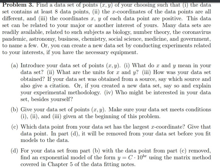 Solved Problem 3. Find a data set of points (x,y) of your | Chegg.com