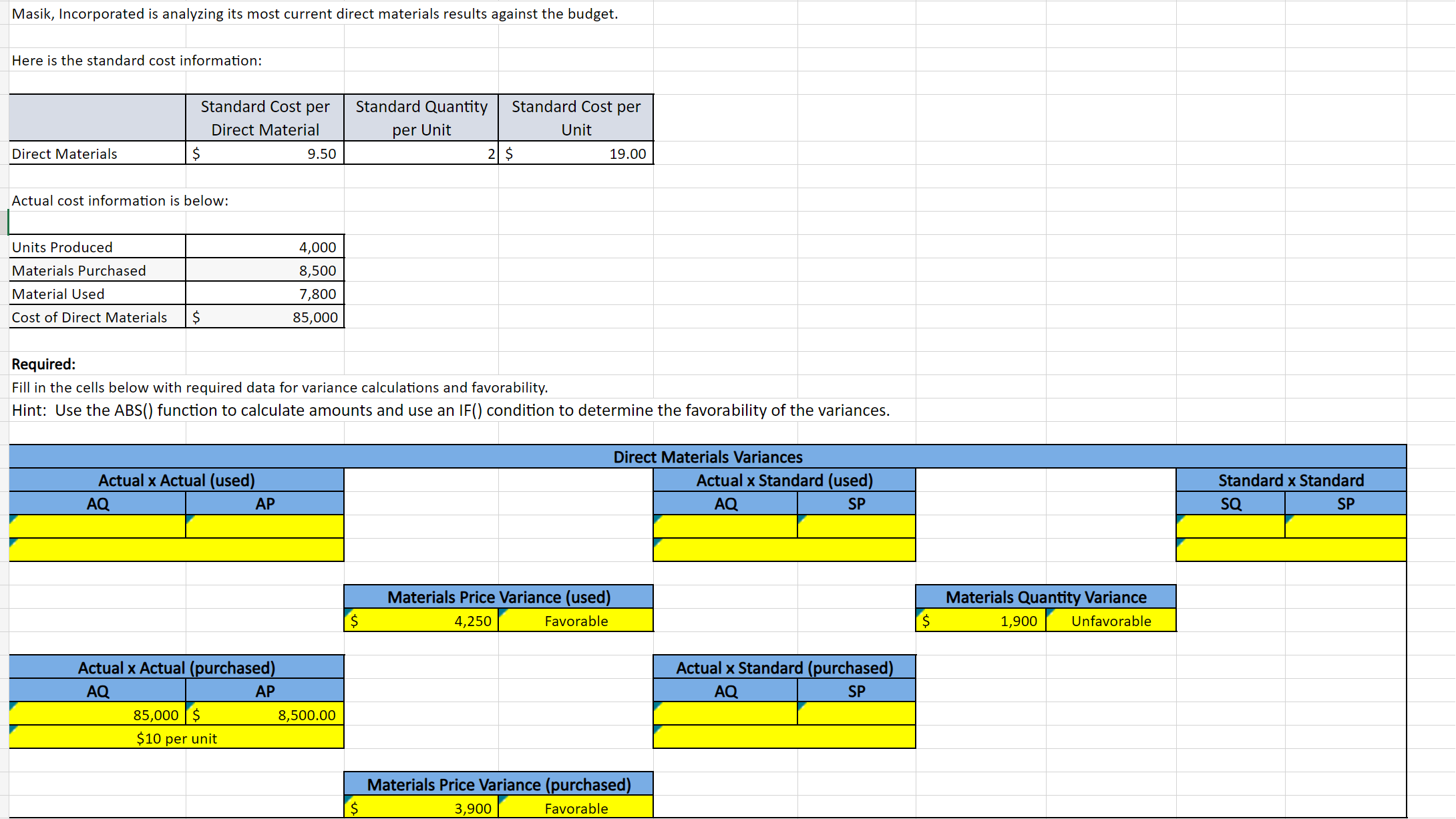Solved Masik, Incorporated is analyzing its most current | Chegg.com