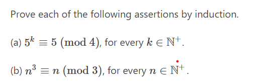 Solved Prove each of the following assertions by induction. | Chegg.com