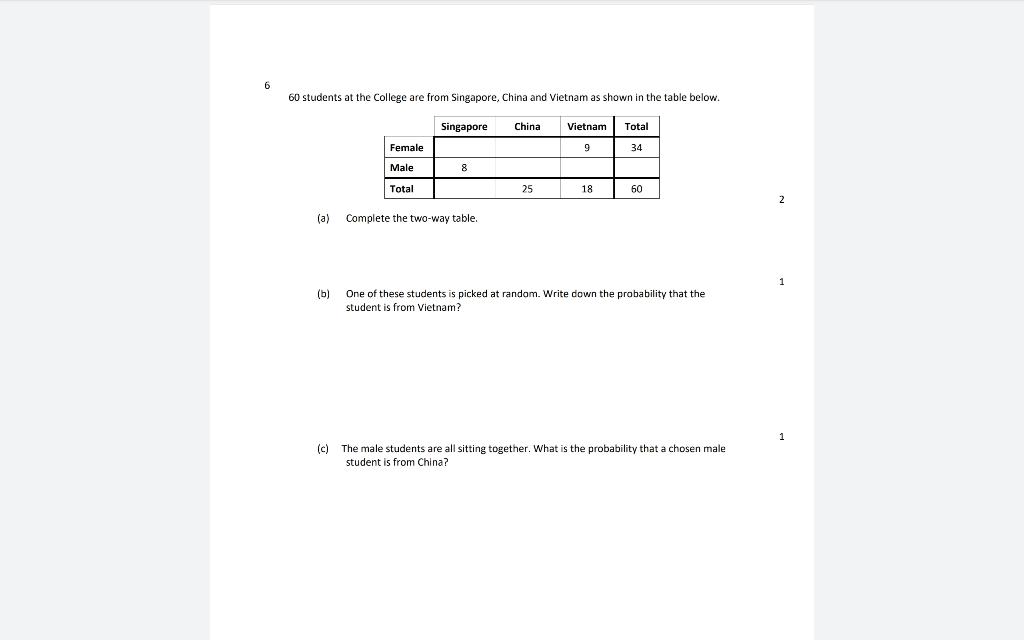 Solved 60 students at the College are from Singapore, China | Chegg.com