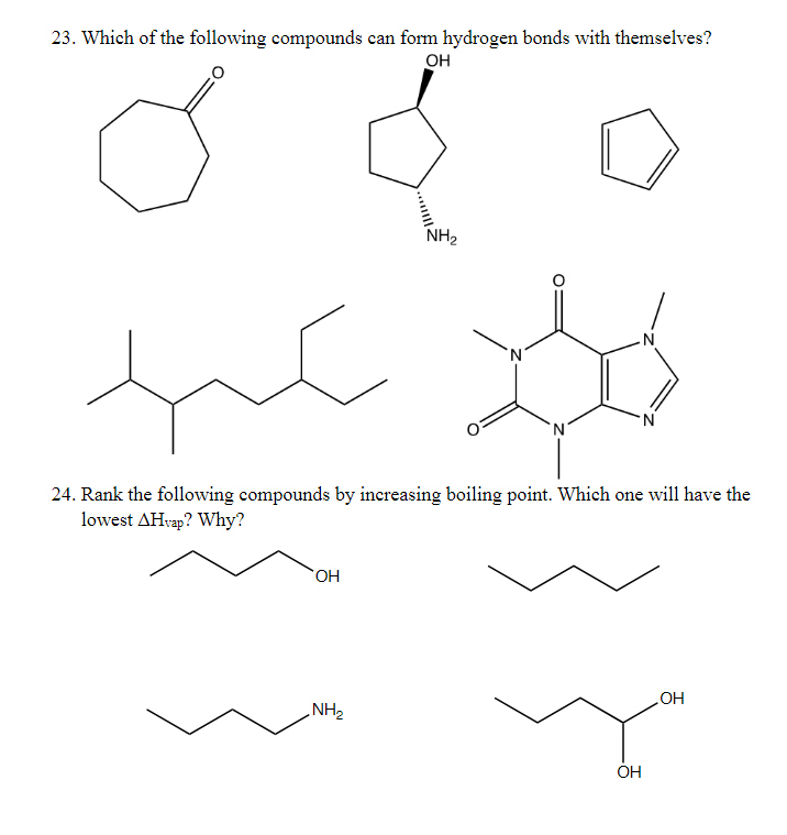 Solved 23. Which of the following compounds can form | Chegg.com