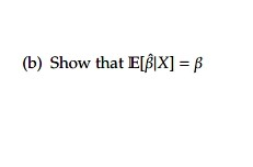Solved OLS in matrix notation, Gauss-Markov Assumptions | Chegg.com