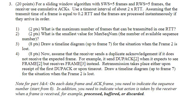 3. (20 points) For a sliding window algorithm with | Chegg.com