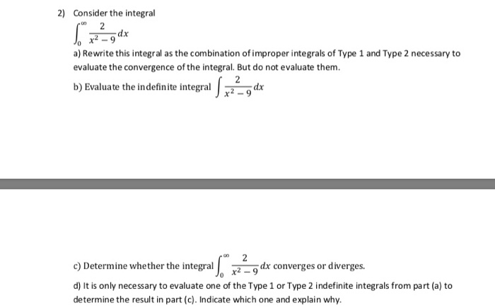 Solved Consider the integral 2) dx x2-9 a) Rewrite this | Chegg.com
