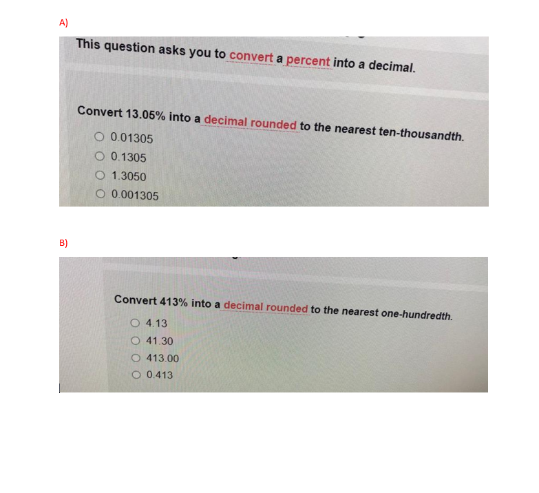 Solved A) This question asks you to convert a percent into a | Chegg.com