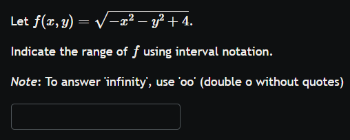 Solved Let f(x,y)=-x2-y2+42.Indicate the range of f ﻿using | Chegg.com