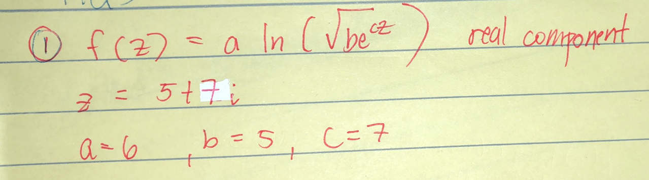 Solved 0 ( ① f (2) = a In (Obece real component = 577 i a=6 | Chegg.com