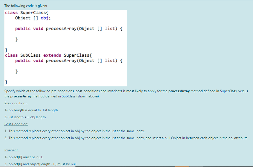 Solved The following code is given: class SuperClass{ Object | Chegg.com