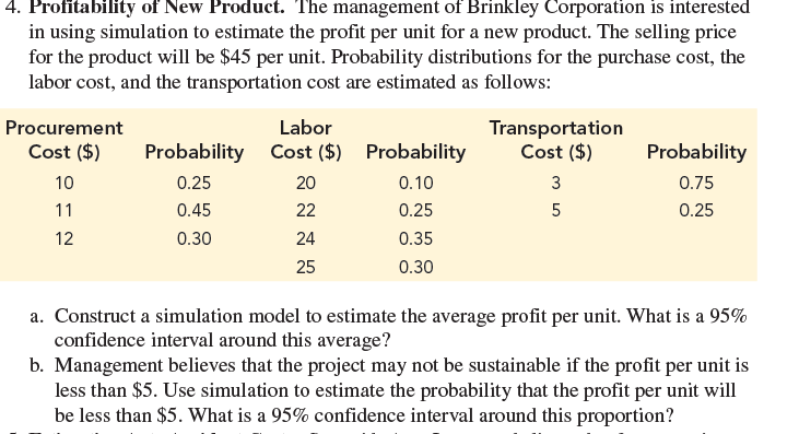 Solved 4. Profitability of New Product. The management of | Chegg.com