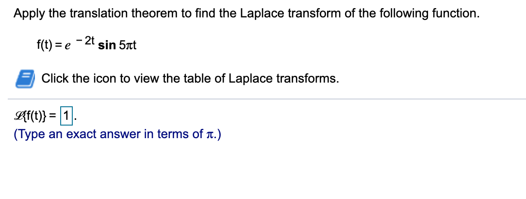 Solved Apply the translation theorem to find the Laplace | Chegg.com