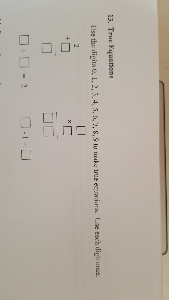 Solved 13. True Equations Use the digits 0, 1, 2, 3, 4, 5, | Chegg.com