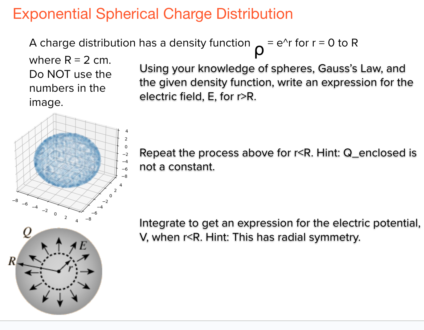 Solved Exponential Spherical Charge DistributionA charge | Chegg.com