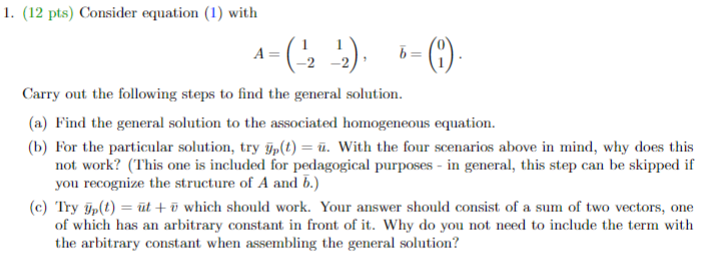 Solved For a system of two ODEs in two unknowns with a | Chegg.com