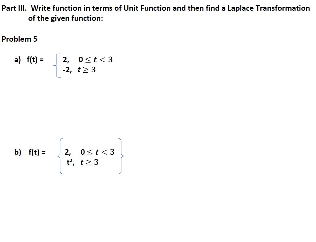 Solved Part III. Write function in terms of Unit Function | Chegg.com