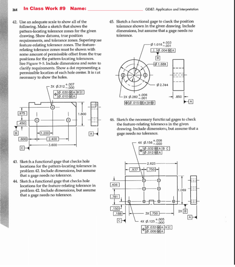 364 In Class Work #9 Name: GD&T: Application and | Chegg.com