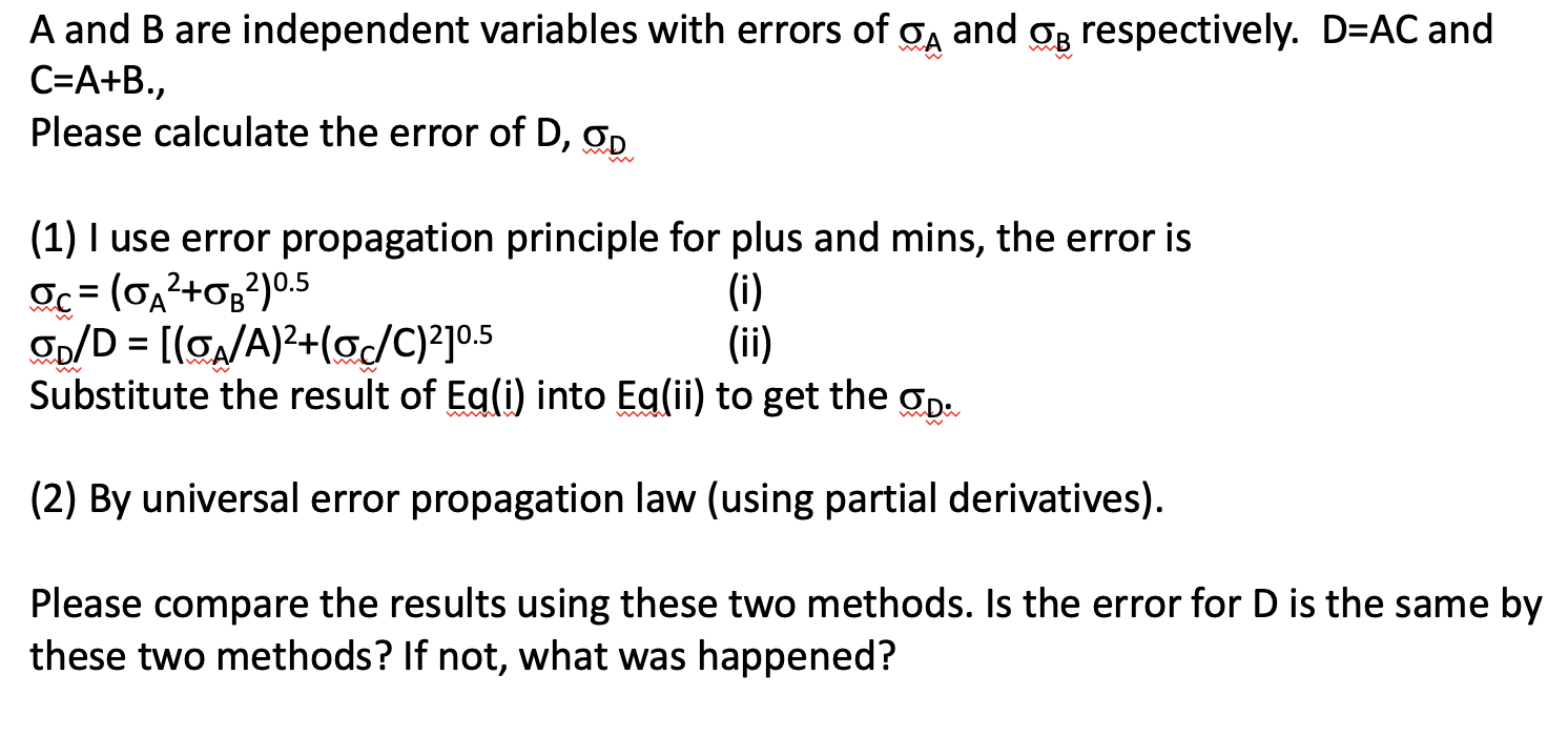 Solved A and B are independent variables with errors of OA | Chegg.com