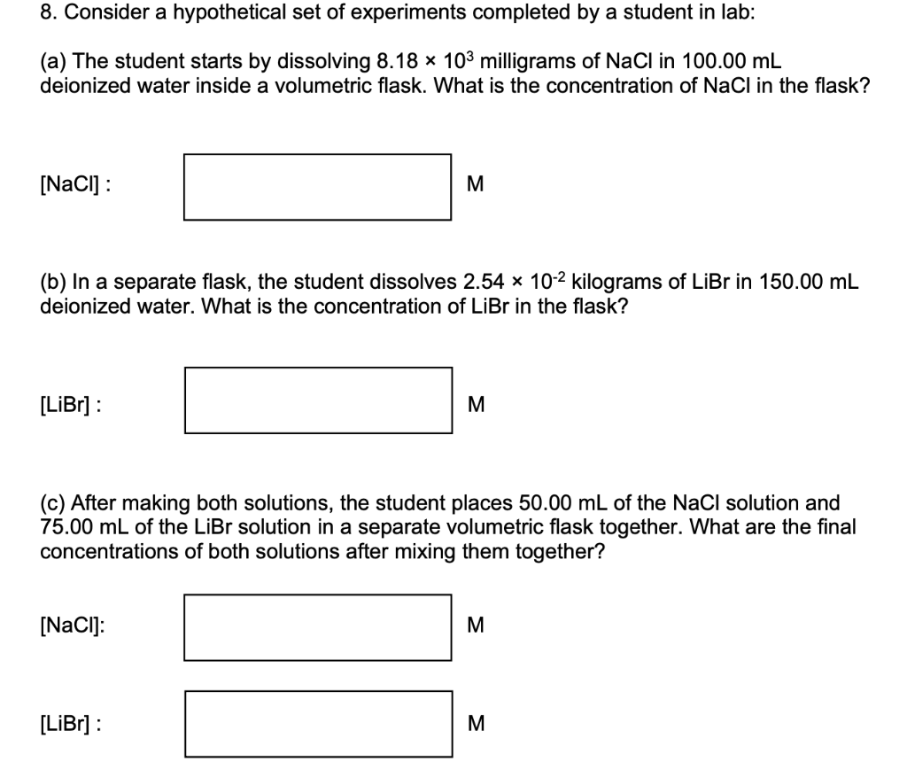 Solved 8. Consider a hypothetical set of experiments | Chegg.com