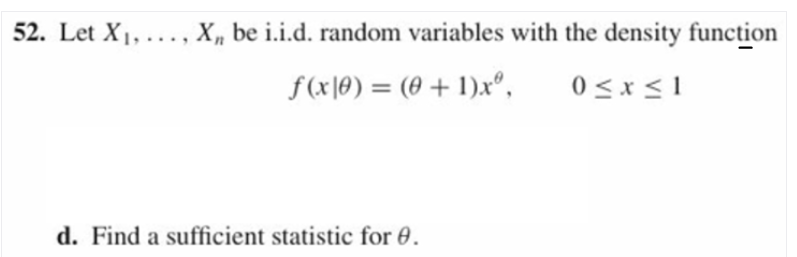 Solved 52. Let X1, ..., X, be i.i.d. random variables with | Chegg.com