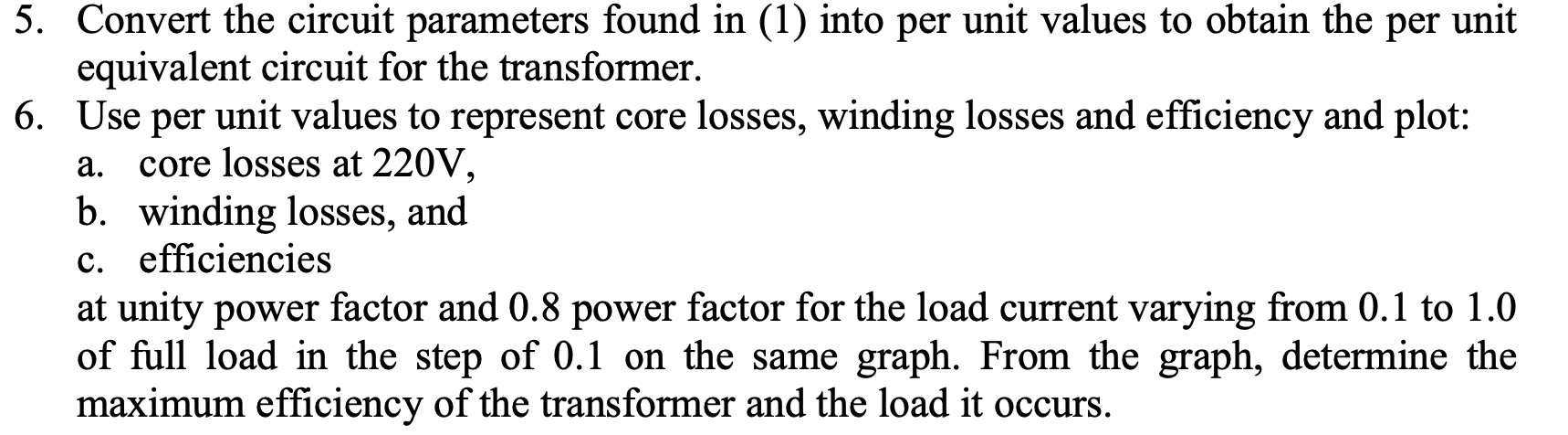 a. 5. Convert the circuit parameters found in (1) | Chegg.com
