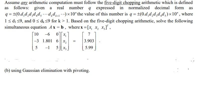 Solved Assume any arithmetic computation must follow the | Chegg.com