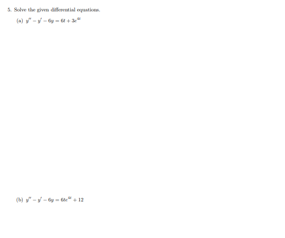 Solved 5. Solve the given differential equations. | Chegg.com