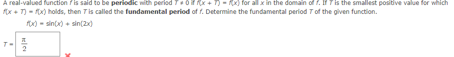 Solved A real-valued function f is said to be periodic with | Chegg.com