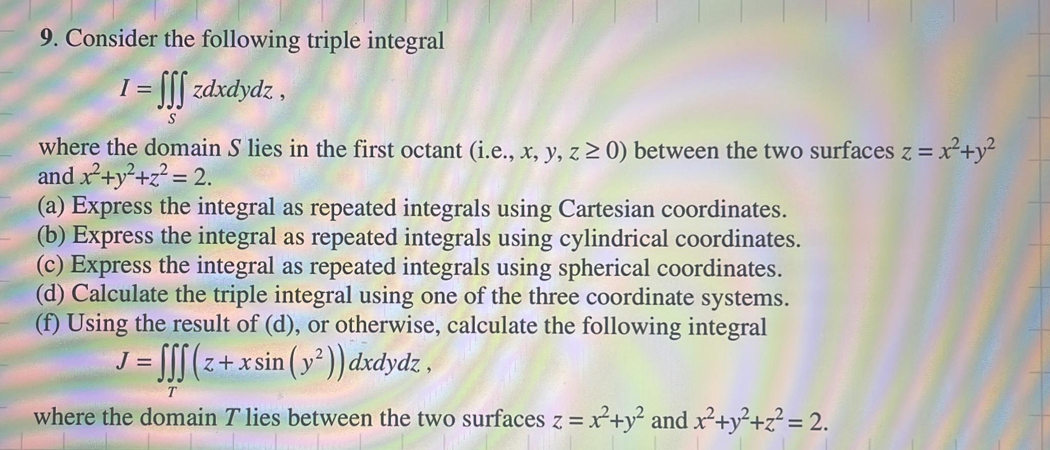 Solved 9. Consider the following triple integral | Chegg.com
