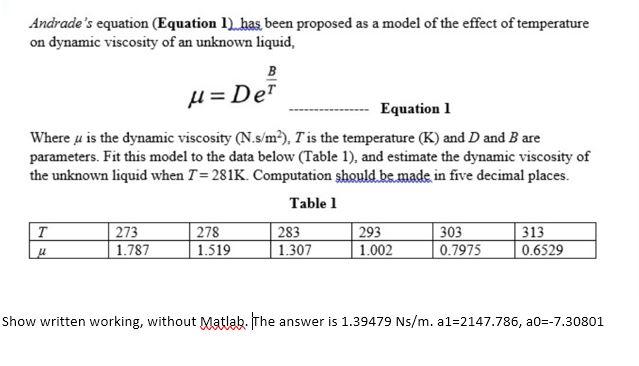 Solved Andrade's equation (Equation 1. has been proposed as | Chegg.com