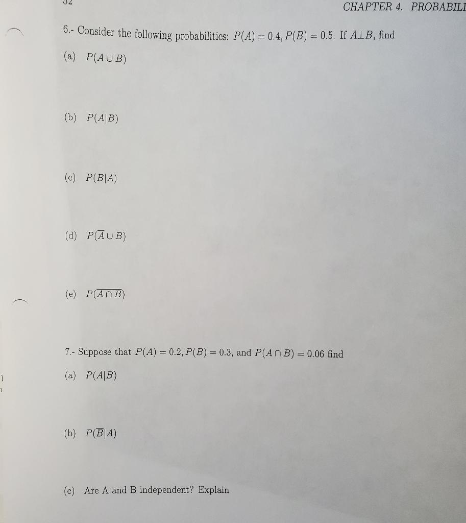 Solved 6.- Consider the following probabilities: | Chegg.com