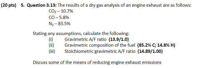 Solved (20 pts) 5. Question 3.13: The results of a dry gas | Chegg.com