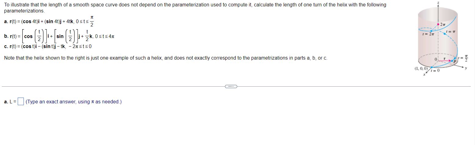 Solved To illustrate that the length of a smooth space curve | Chegg.com