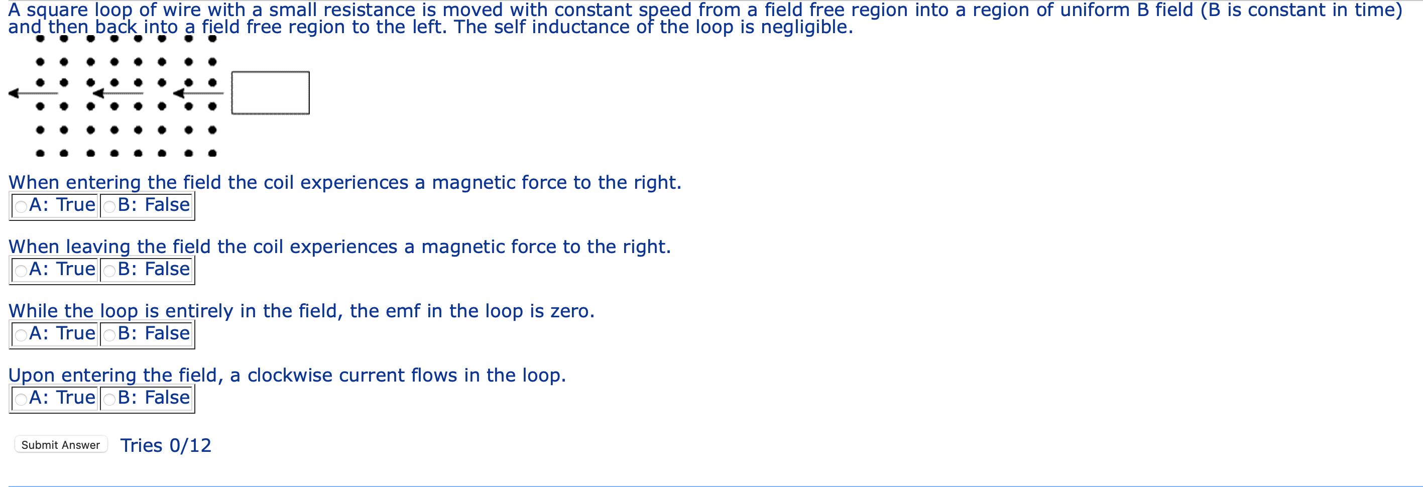 Solved A square loop of wire with a small resistance is | Chegg.com