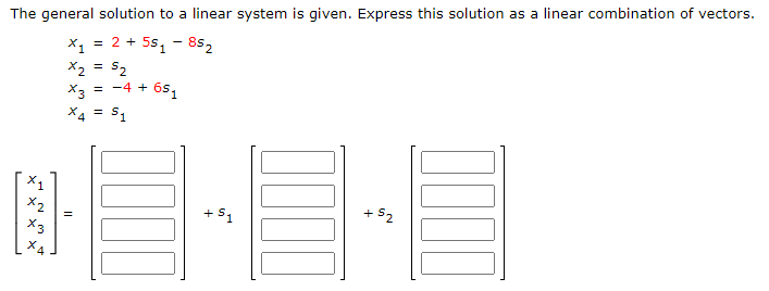 Solved The general solution to a linear system is given. | Chegg.com