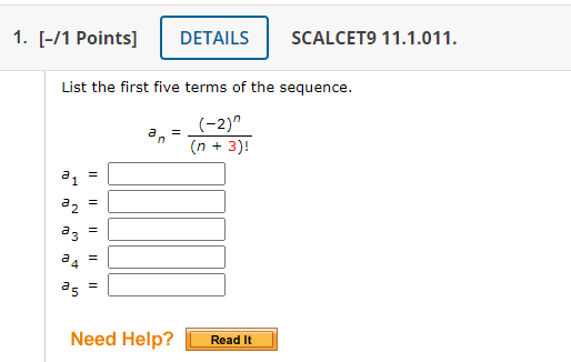 Solved 1. [-/1 Points] DETAILS SCALCET9 11.1.011. List the | Chegg.com
