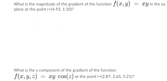 Solved What is the magnitude of the gradient of the function | Chegg.com
