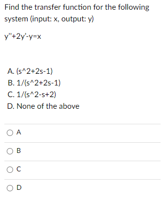 Solved Find the transfer function for the following system | Chegg.com