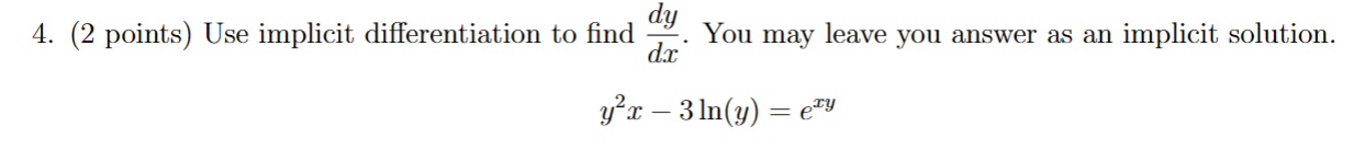 Solved (2 ﻿points) ﻿Use implicit differentiation to find | Chegg.com